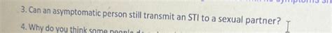3 Can An Asymptomatic Person Still Transmit An Sti To A Sexual Partner