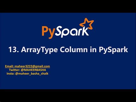 Understanding Arraytype Columns In Pyspark A Comprehensive Guide Galaxyai Galaxyai