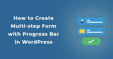 How To Create Multi Step Form With Progress Bar In Wordpress