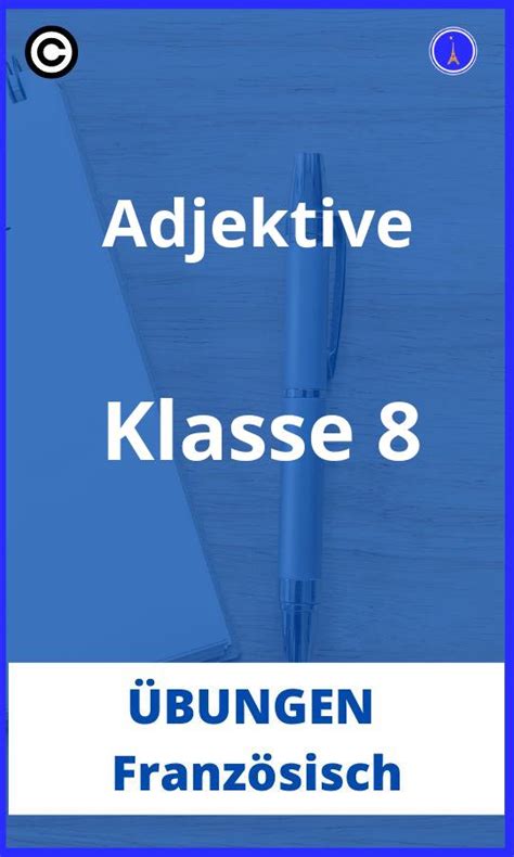 Französisch übungen Klasse 8 Adjektive Pdf