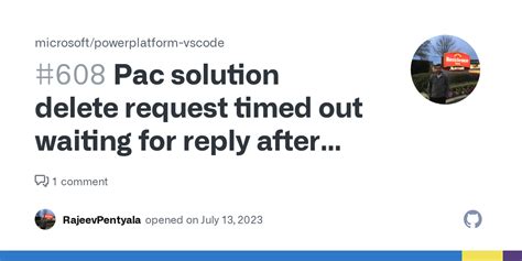 Pac Solution Delete Request Timed Out Waiting For Reply After 000400