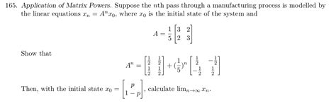 Solved Application Of Matrix Powers Suppose The Nth Pass
