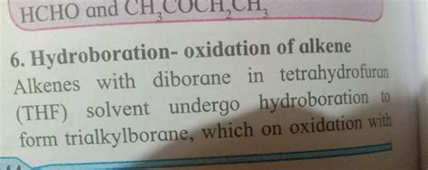6 Hydroboration Oxidation Of Alkene Alkenes With Diborane In Tetrahydro