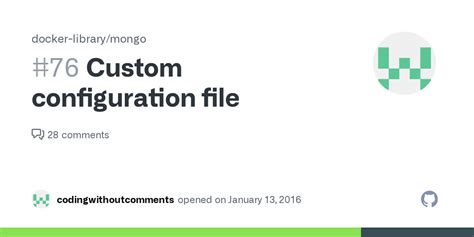 Custom Configuration File · Issue 76 · Docker Library Mongo · Github