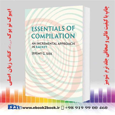 Essentials Of Compilation An Incremental Approach In Racket فروشگاه