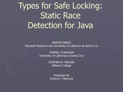 Ppt Types For Safe Locking Static Race Detection For Java Powerpoint