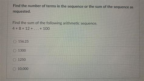 Solved Find The Number Of Terms In The Sequence Or The Sum Chegg Com