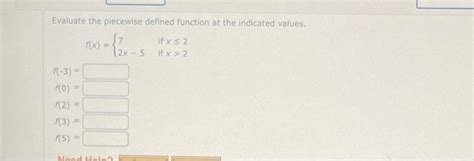 solved evaluate the plecewise defined function at the
