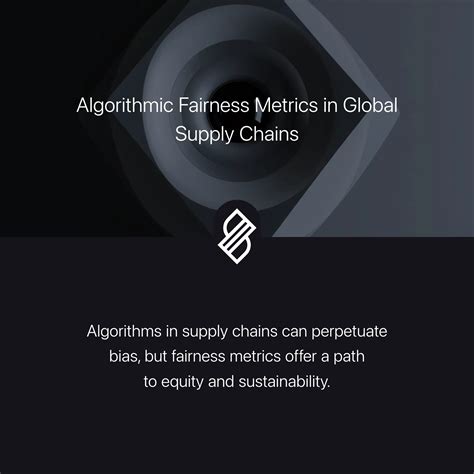 Algorithmic Fairness Metrics In Global Supply Chains → Scenario