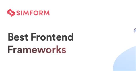 10 Best Frontend Frameworks For Web Development