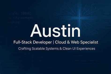Austin Full Stack Software Engineer And Cloud Developer