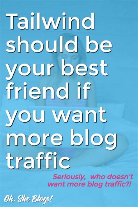 How To Use Tailwind To Increase Traffic To Your Blog Oh She Blogs