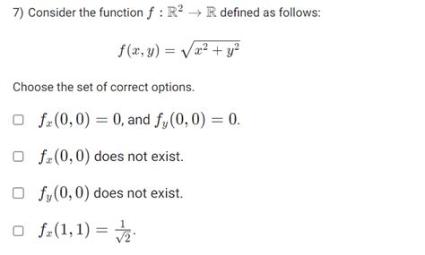 solved 7 consider the function f r² → r defined as