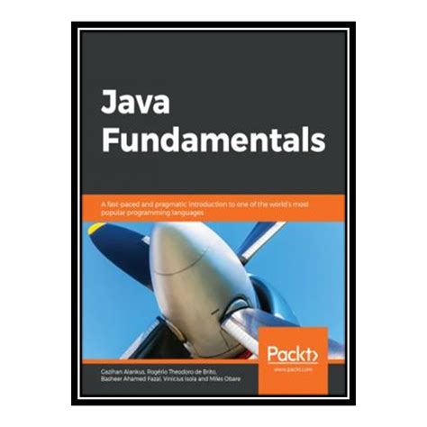 قیمت و خرید کتاب Java Fundamentals اثر جمعی از نویسندگان انتشارات مؤلفین طلایی