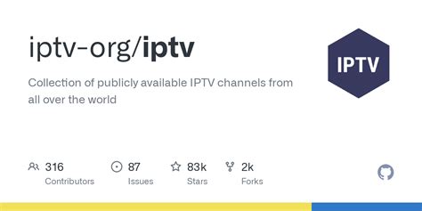 GitHub Iptv Org Iptv Collection Of Publicly Available IPTV Channels From All Over The World