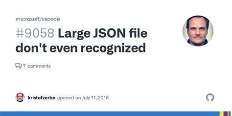 Large Json File Dont Even Recognized · Issue 9058 · Microsoftvscode · Github