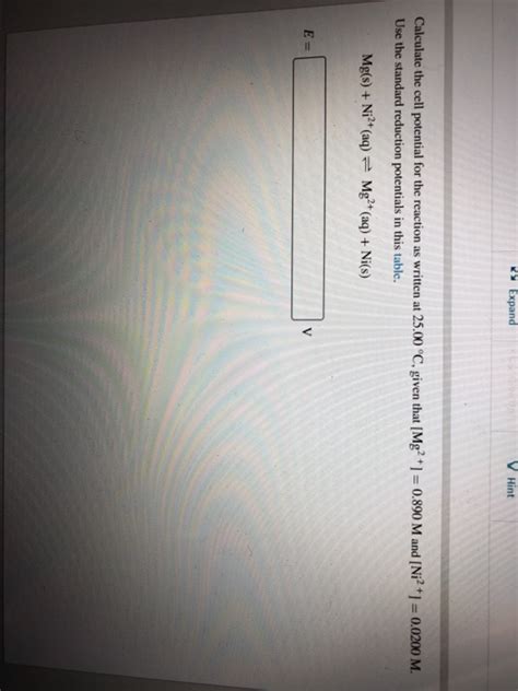 Solved Hint Mg2 Calculate The Cell Potential For The