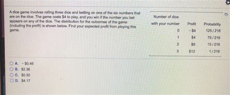 Solved A Dice Game Involves Rolling Three Dice And Betting