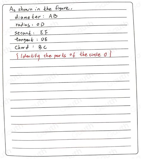 Solved Identify The Parts Of The Circle O 1 Diameter 2 Radius 3 Secant 4 Tangent 5