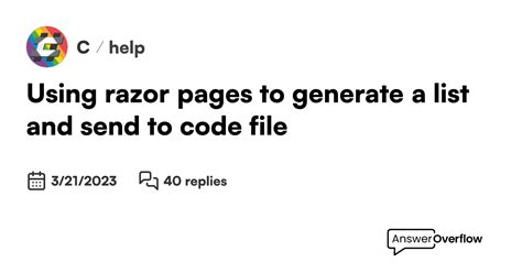 Using Razor Pages To Generate A List And Send To Code File C