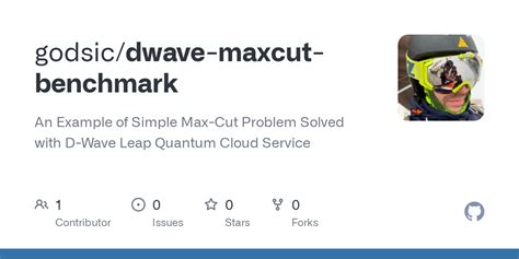 Github Godsicdwave Maxcut Benchmark An Example Of Simple Max Cut Problem Solved With D Wave