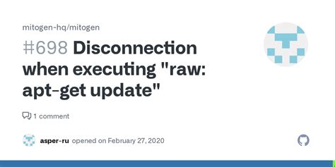Disconnection When Executing Raw Apt Get Update · Issue 698 · Mitogen Hqmitogen · Github