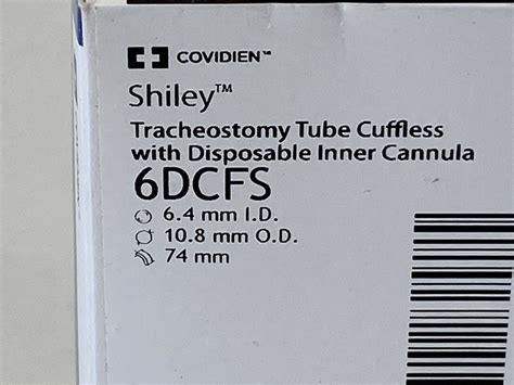 New Covidien Shiley Tracheostomy Tube 6dcfs Exp2025 01 Q17 Shiley