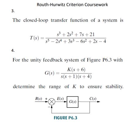 Solved Routh Hurwitz Criterion Coursework 3 The Closed Loop