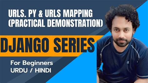 Urlspy File In Django Django Tutorial Series Urduhindi Part 4 Youtube