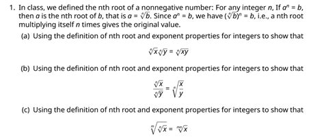Solved In Class We Defined The Nth Root Of A Nonnegative