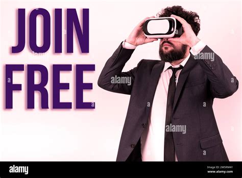 Sign Displaying Join Free Business Overview The Act Or An Instance Of