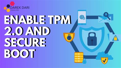 How To Enable TPM 2 0 And Secure Boot On Your PC