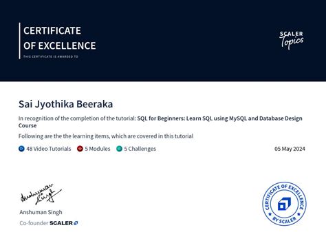 Jyothika Beeraka On Linkedin I Have Completed Sql For Beginners Learn Sql Using Mysql And