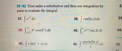 solved 37 42 first make a substitution and then use