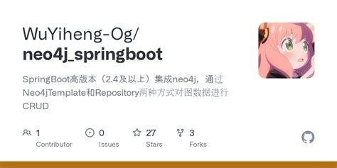 Github Wuyiheng Ogneo4jspringboot Springboot高版本（24及以上）集成neo4j，通过