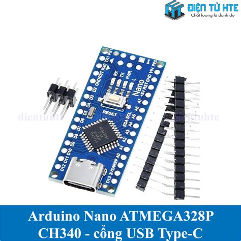 Arduino Nano V3 Ch340 Giao Tiếp Usb Typec Atmega328 16mhz Điện Tử Hte