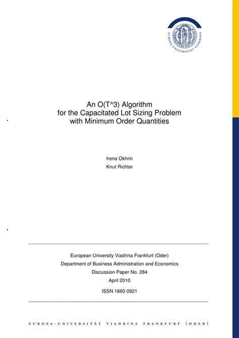 Pdf An Ot3 Algorithm For The Capacitated Lot Sizing Problem With Minimum Order Quantities