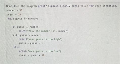 Solved What Does The Program Print Explain Clearly Guess