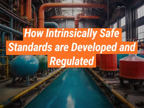 Is Standards A Comprehensive Guide Intrinsically Safe Store