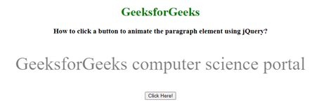 如何单击按钮以使用 jQuery 为段落元素设置动画 码农参考