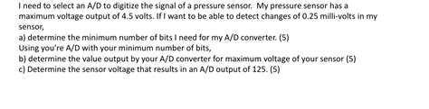 Solved I Need To Select An Ad To Digitize The Signal Of A