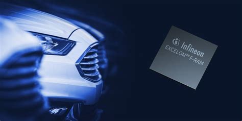 Infineon Welcomes New Devices To Fleet Of Automotive Ferroelectric Ram News Infineon Welcomes New Devices To Fleet Of Automotive Ferroelectric Ram News