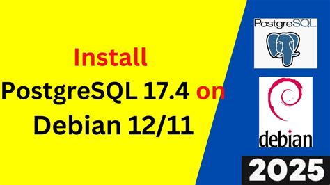 Install And Configure Postgresql 174 On Debian 1211 Like A Pro 🚀 Step By Step Guide 2025