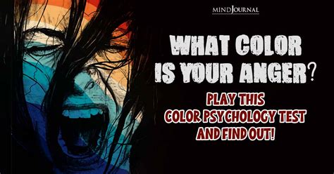 What Color Is Your Anger Discover With The 6 Questions Quiz