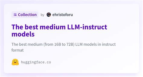 The Best Medium LLM Instruct Models A Ehristoforu Collection