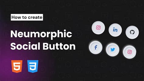 how to create neumorphic social button using html and css youtube