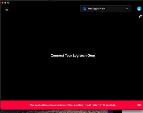 The Application Encountered A Critical Problem Press Ok To Reload R Logitechg