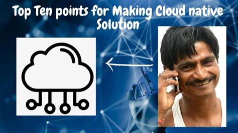 Notjust Restart On Linkedin Ten Points To Make Cloud Native Solution