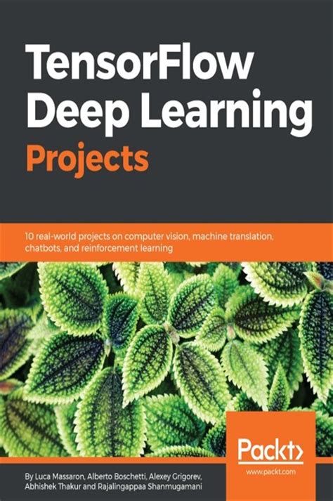 Tensorflow Deep Learning Projects By Abhishek Thakur Ebook
