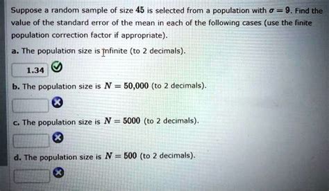 Solved Suppose Random Sample Of Size 45 Is Selected From Population